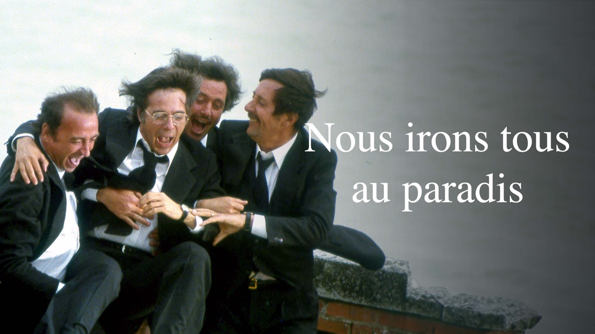 ‎Nous irons tous au paradis - Apple TV