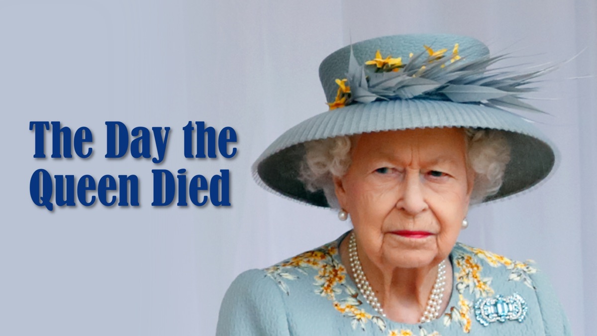 ‎The Day the Queen Died - Apple TV