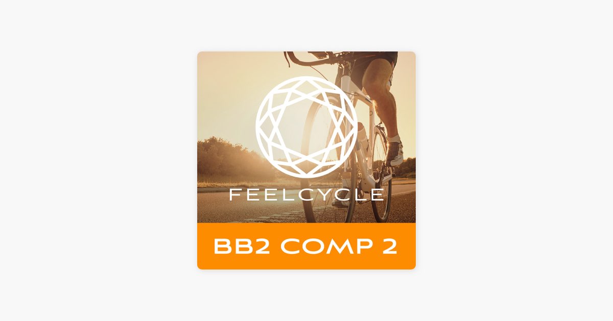 ‎FEELCYCLEのBB2 COMP 2 - Apple Music