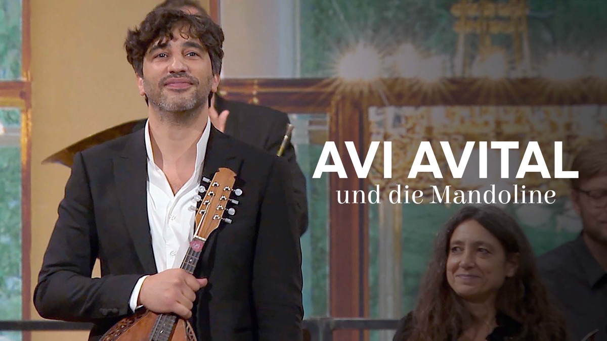 ‎Avi Avital und die Mandoline - Apple TV