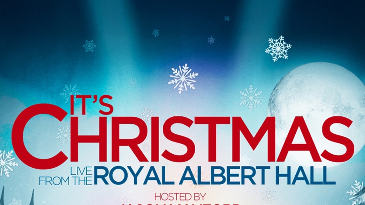 ‎Various Artists - It's Christmas : Live from the Royal Albert Hall ...