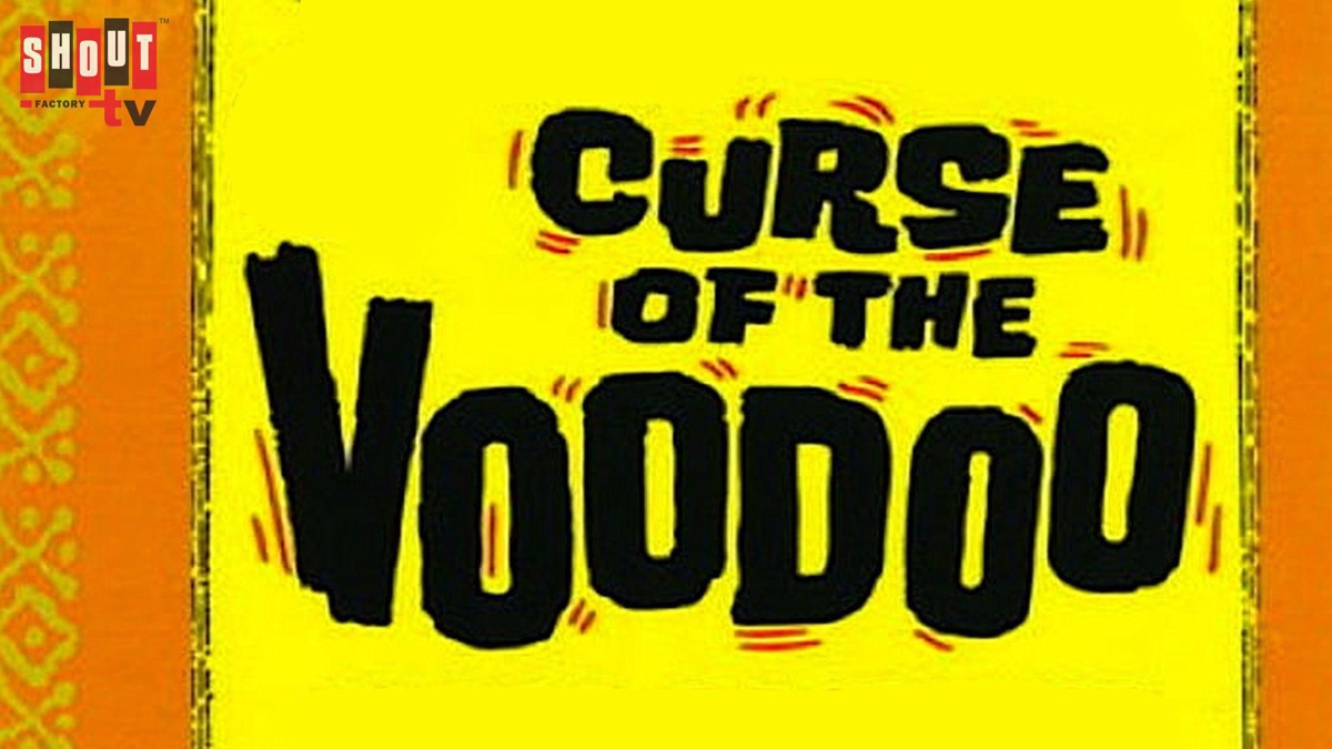Curse of the Voodoo - Apple TV