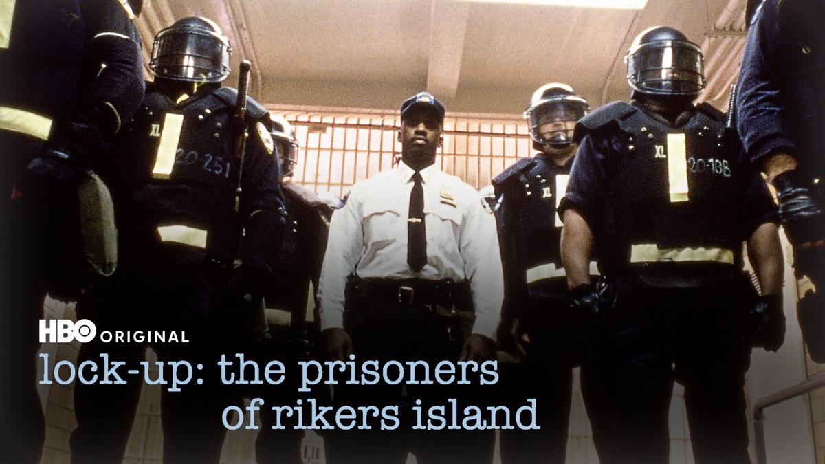 Lock-Up: The Prisoners of Rikers Island》- Apple TV