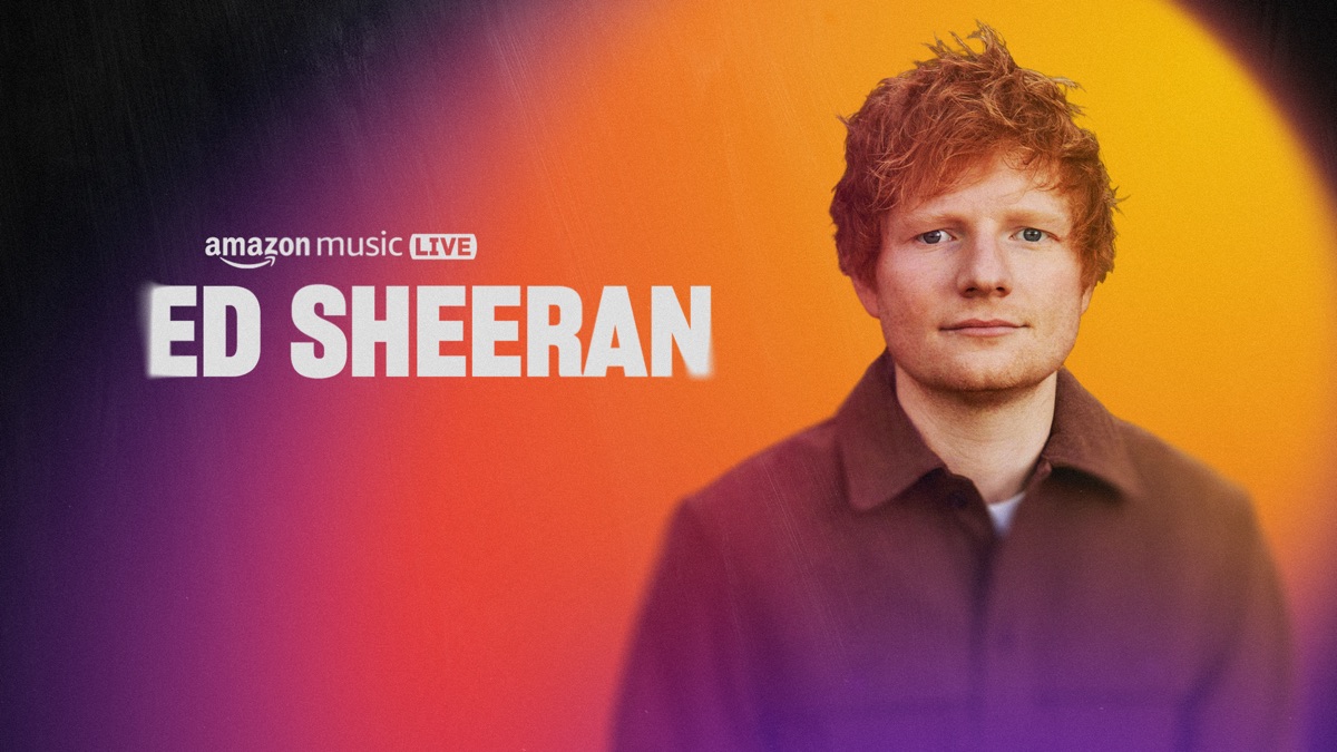Amazon Music Live with Ed Sheeran - Apple TV