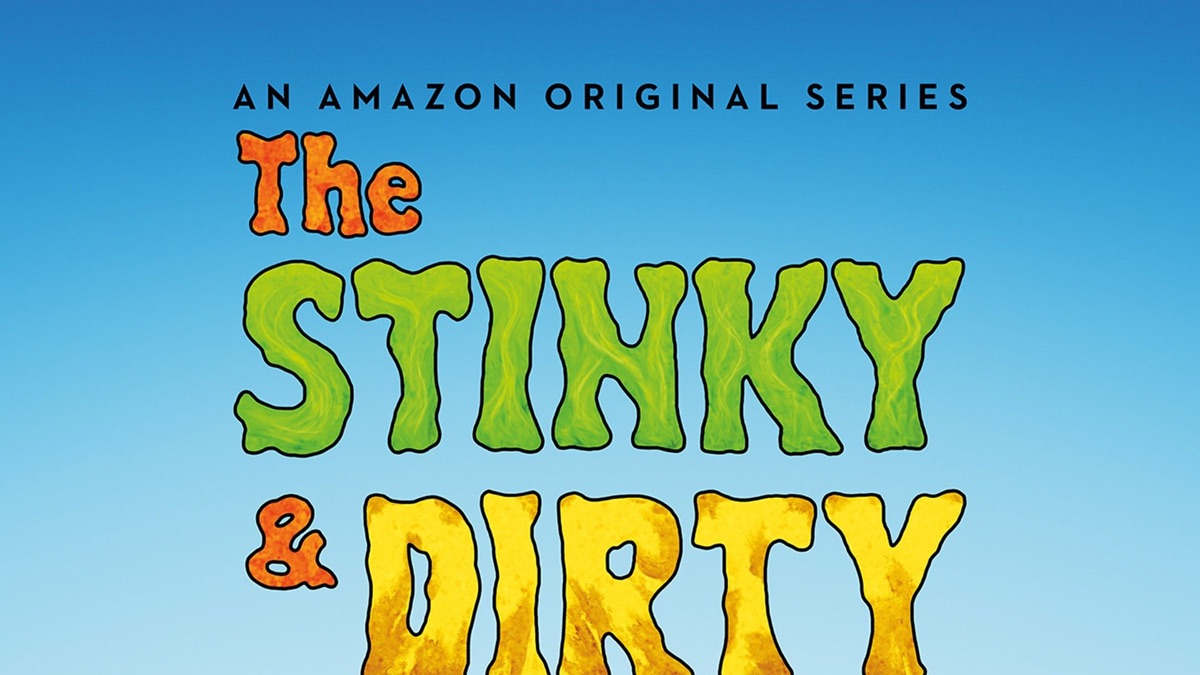 ‎The Stinky & Dirty Show - Apple TV