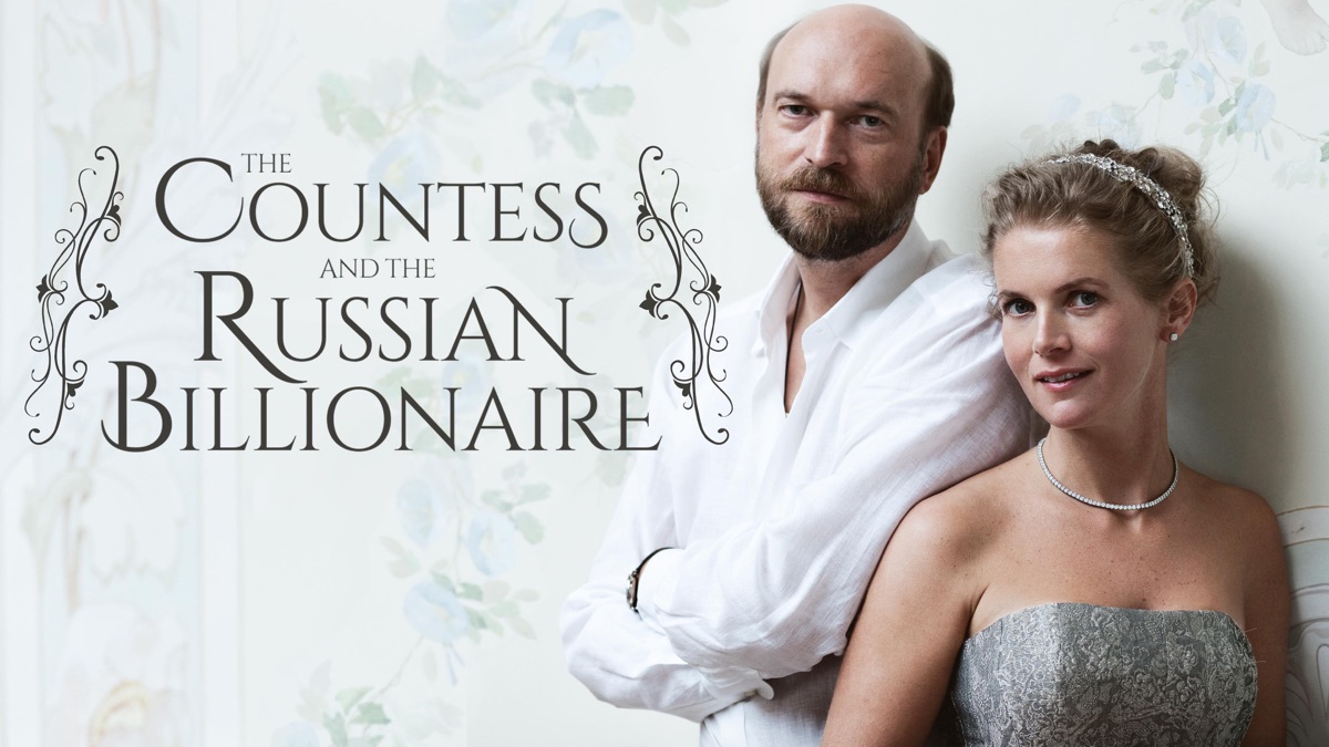 ‎The Countess And The Russian Billionaire - Apple TV
