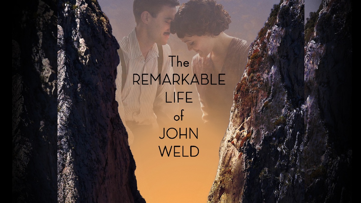 The Remarkable Life of John Weld》- Apple TV