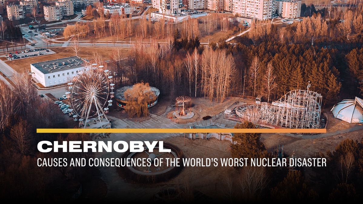 ‎Chernobyl: Causes and Consequences of the World's Worst Nuclear Disaster - Apple TV