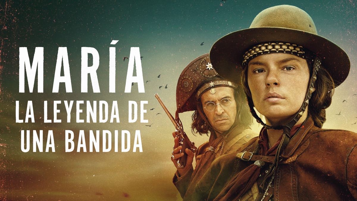 ‎María: La leyenda de una bandida - Apple TV