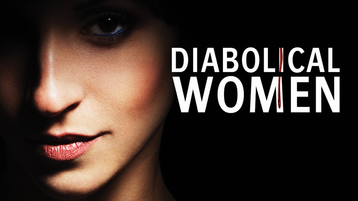 ‎Diabolical Women - Apple TV