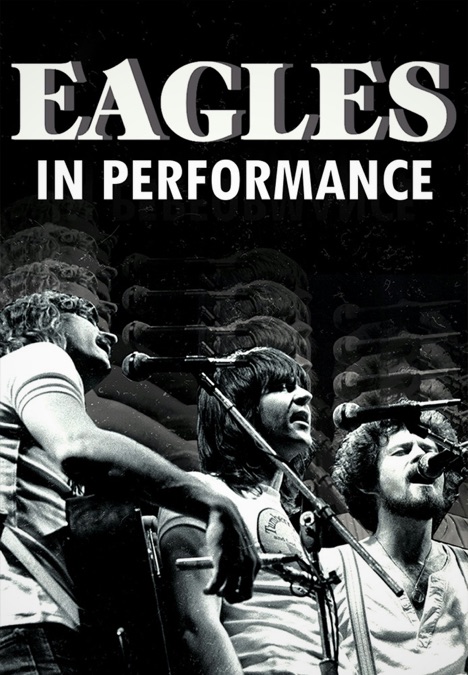 The Eagles: In Performance - Apple TV