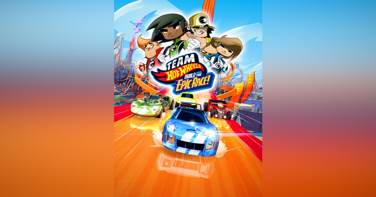 Team Hot Wheels, Build the Epic Race on Apple TV