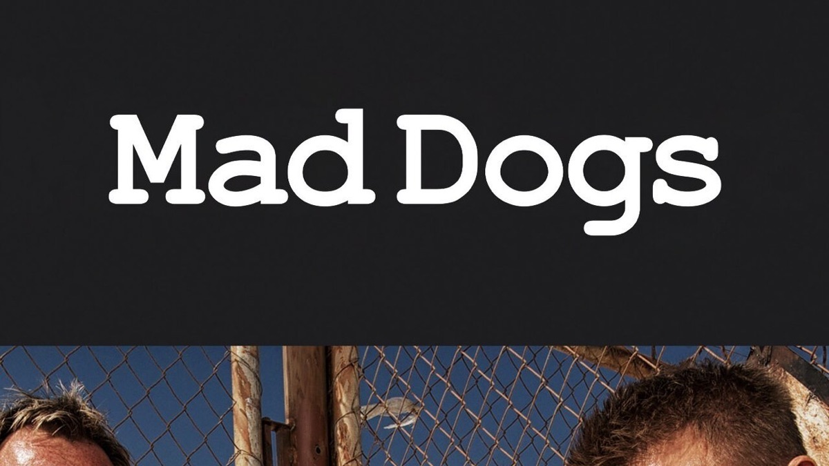 ‎Mad Dogs - Apple TV
