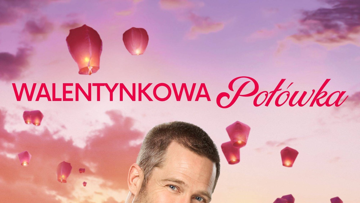 ‎Walentynkowa połówka — Apple TV