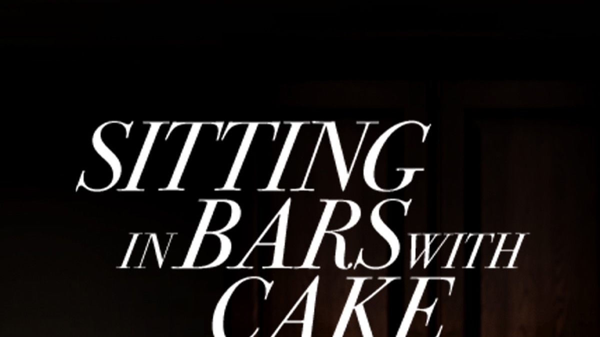 ‎Sitting in Bars with Cake - Apple TV