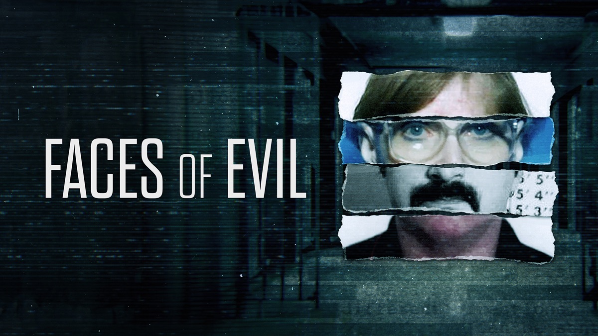 Faces Of Evil - Apple TV (UK)