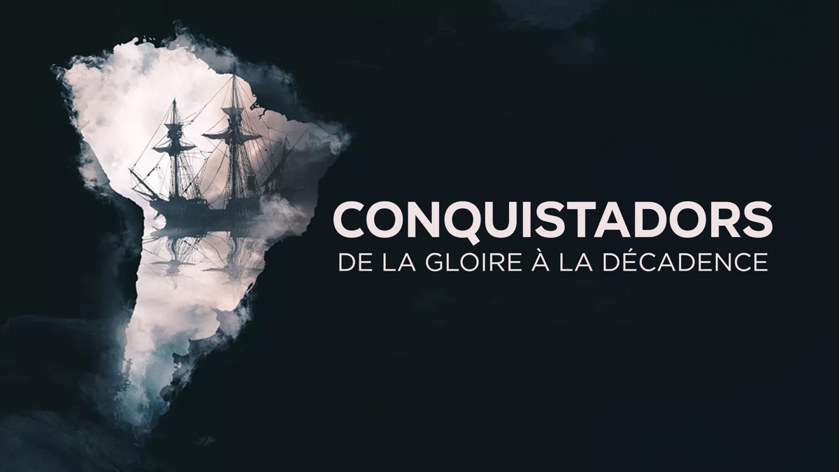 Conquistadors: The Rise And Fall - Apple TV (AU)