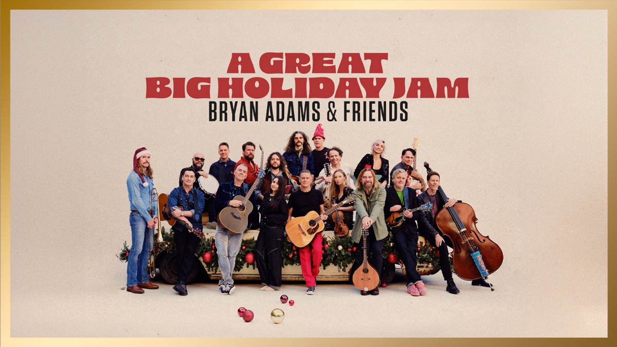‎Bryan Adams And Friends A Great Big Holiday Jam - Apple TV