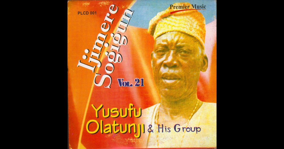 ‎Ijimere Sogigun — álbum de Yusufu Olatunji — Apple Music