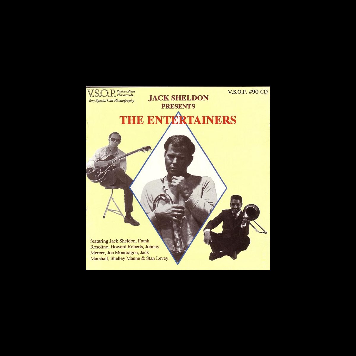 ‎Jack Sheldon Presents - The Entertainers - ジャック・シェルドンのアルバム - Apple Music