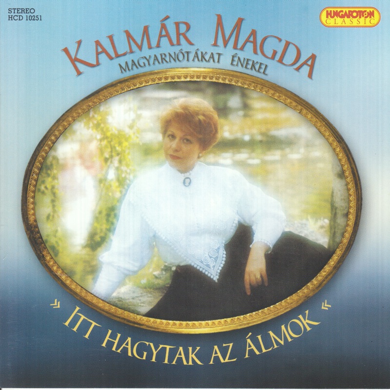 Kukorica, Csalán - Magda Kalmár: Song Lyrics, Music Videos & Concerts