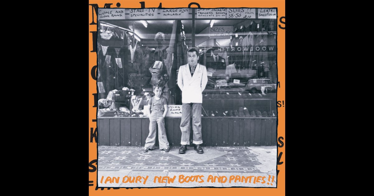 ‎New Boots and Panties!! (Deluxe Edition) - Album by Ian Dury - Apple Music