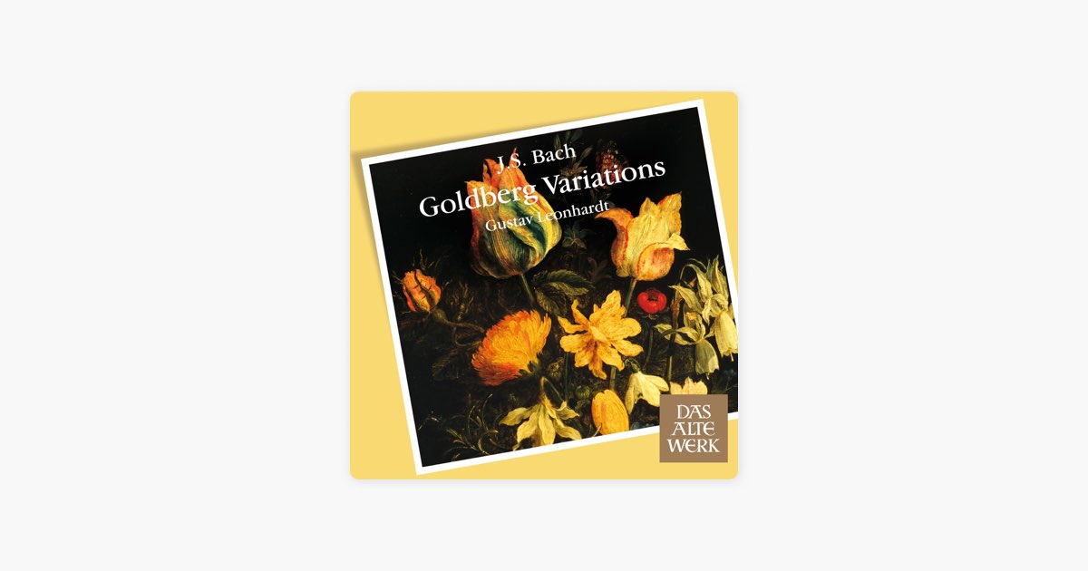 ‎Goldberg Variations, BWV 988: II. Variation 1 - グスタフ・レオンハルトの曲 - Apple ...