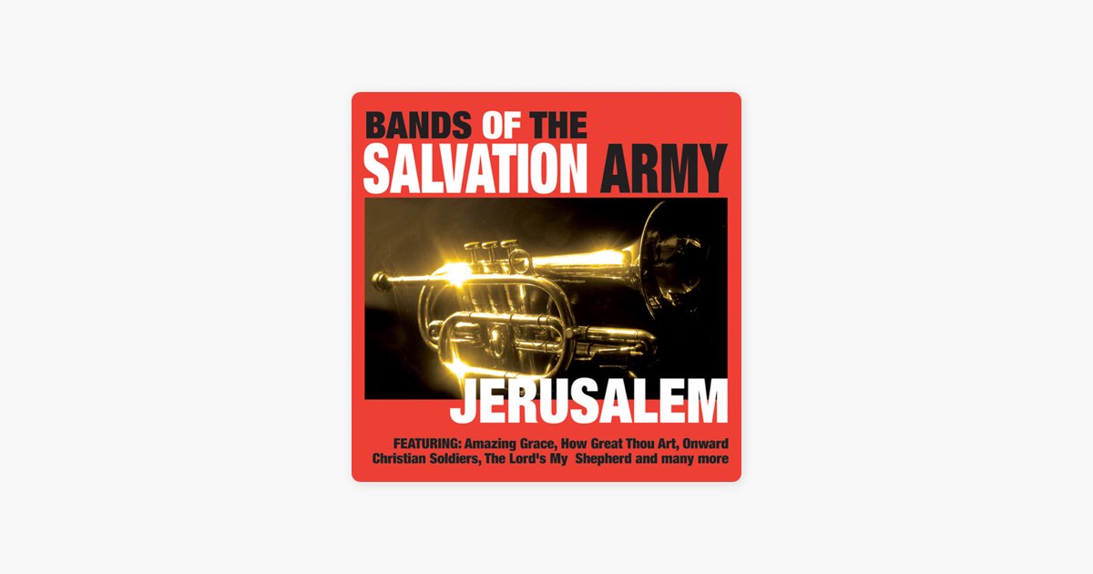 ‎Jerusalem - Album by Bands of the Salvation Army - Apple Music