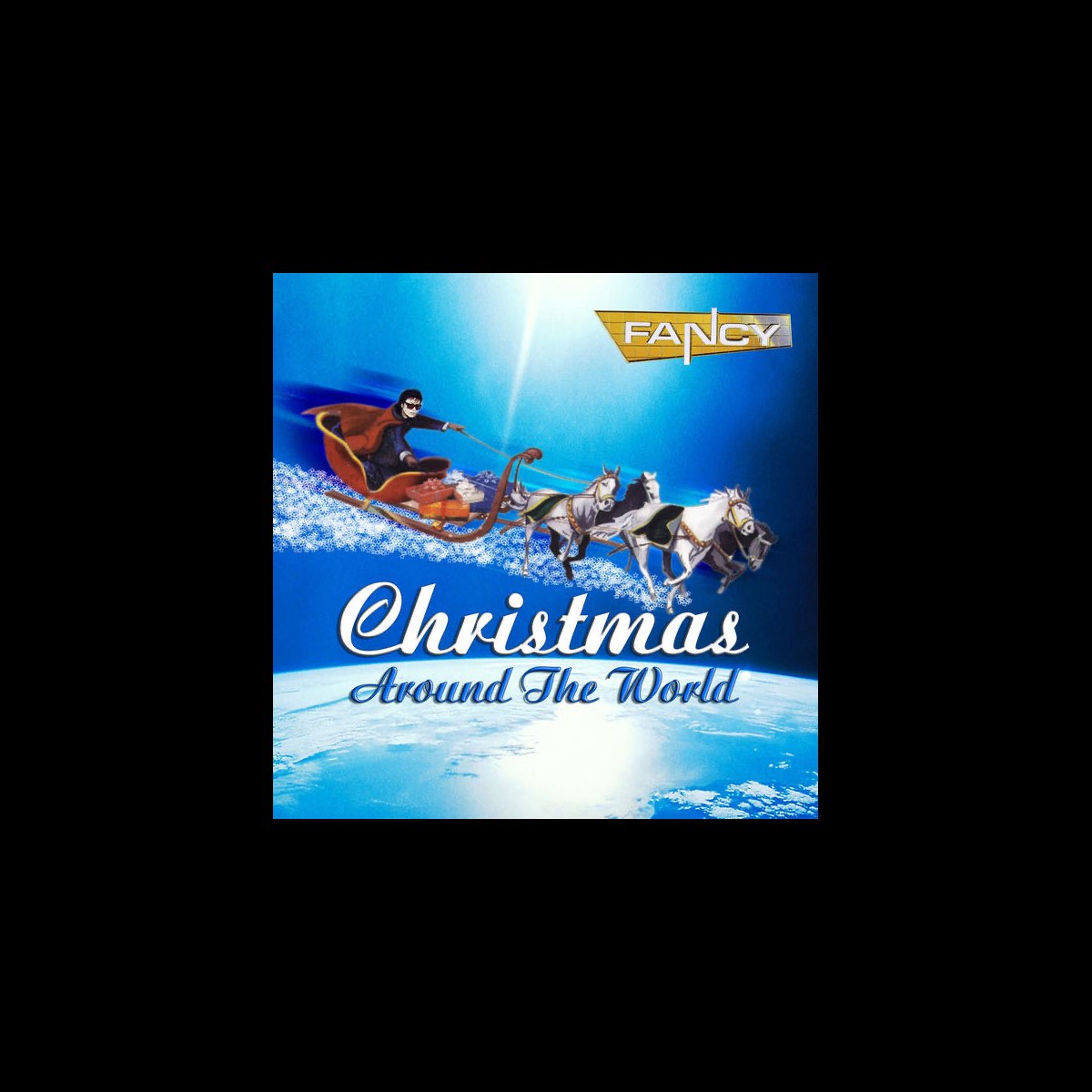 ‎Christmas Around the World - Fancyのアルバム - Apple Music