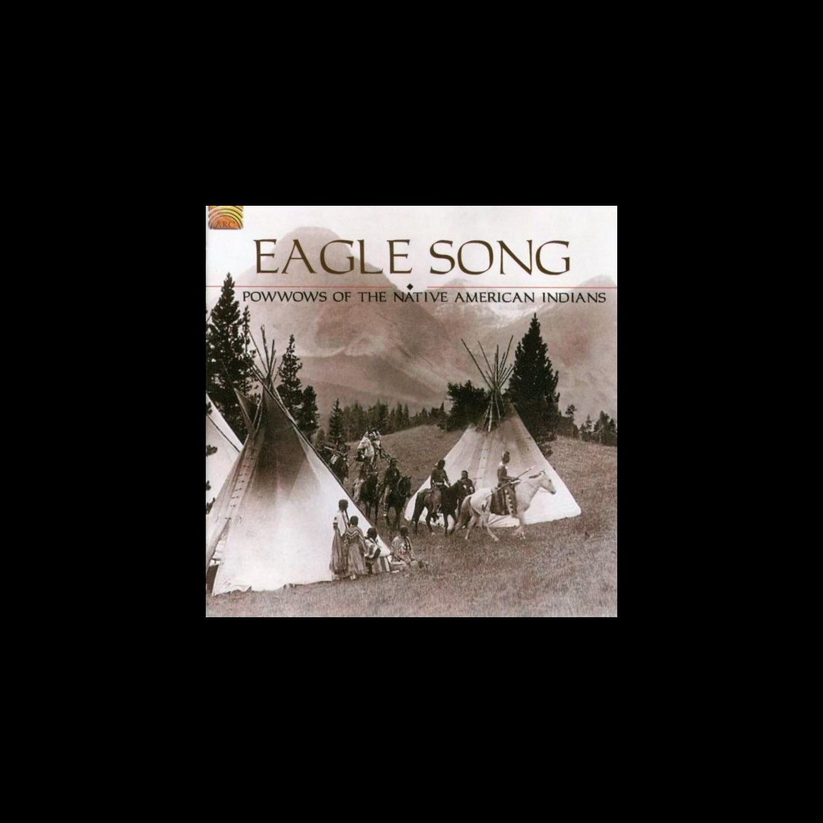 ‎Eagle Song - Powwows of the Native American Indians - Album by Various ...