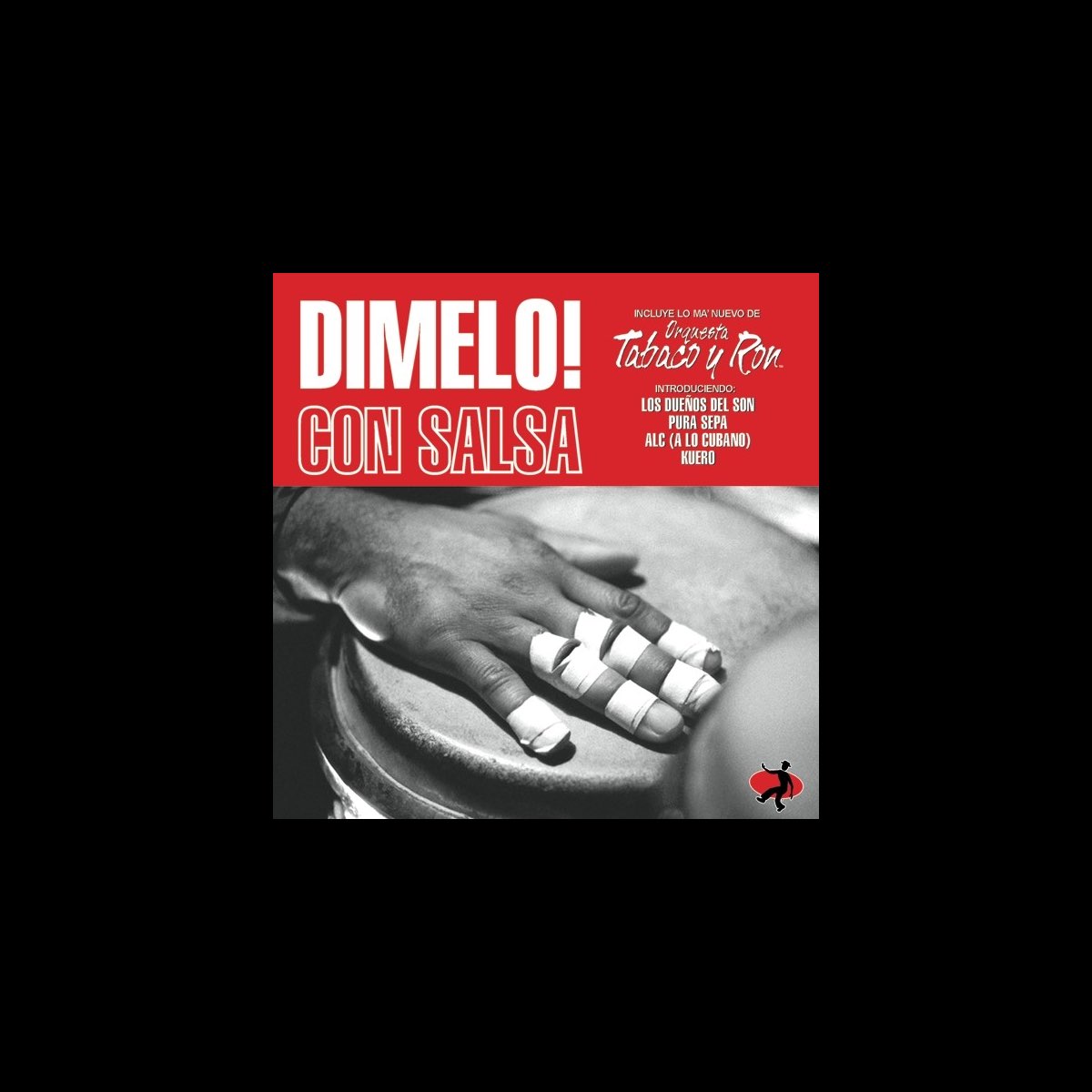 ‎Dimelo! Con Salsa - Album by Various Artists - Apple Music
