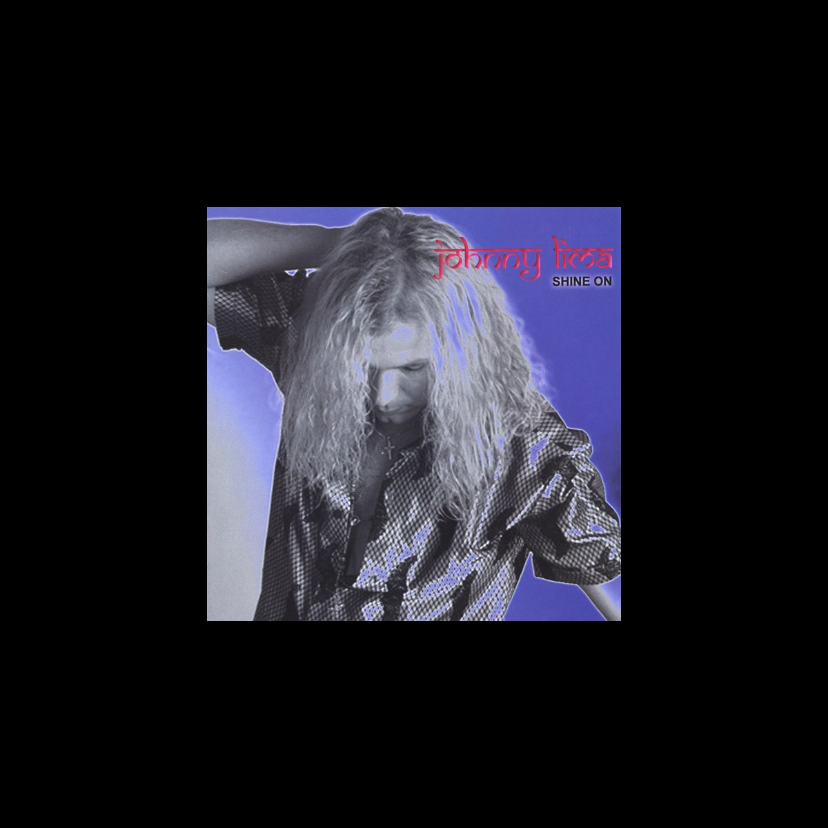 ‎Shine On - Album by Johnny Lima - Apple Music
