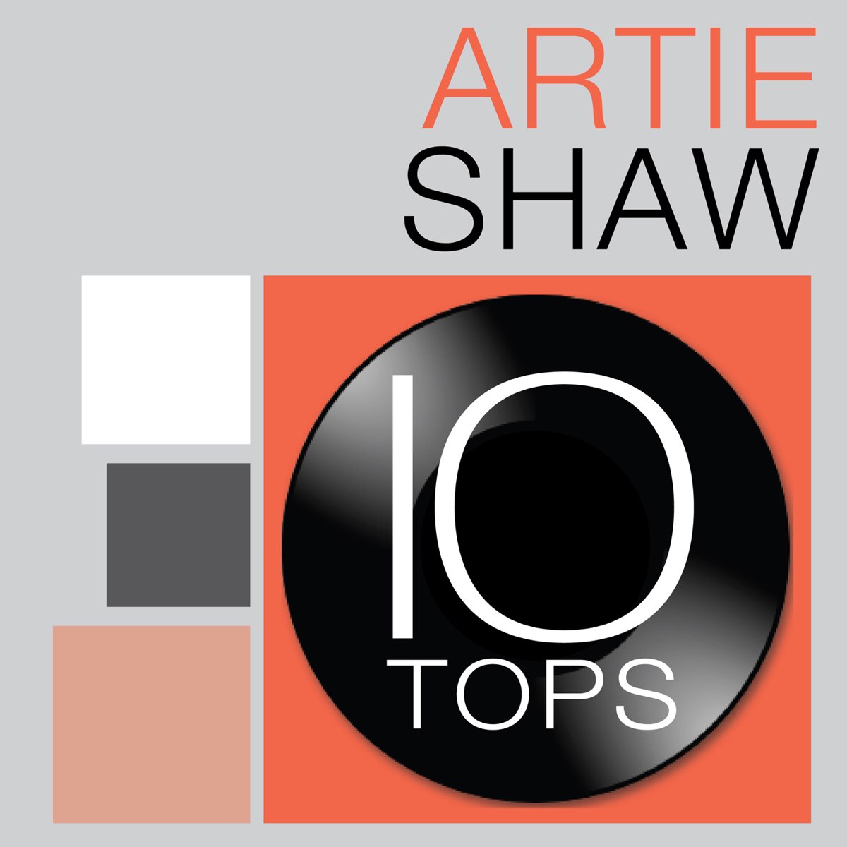 ‎10 Tops: Artie Shaw - Album by Artie Shaw - Apple Music