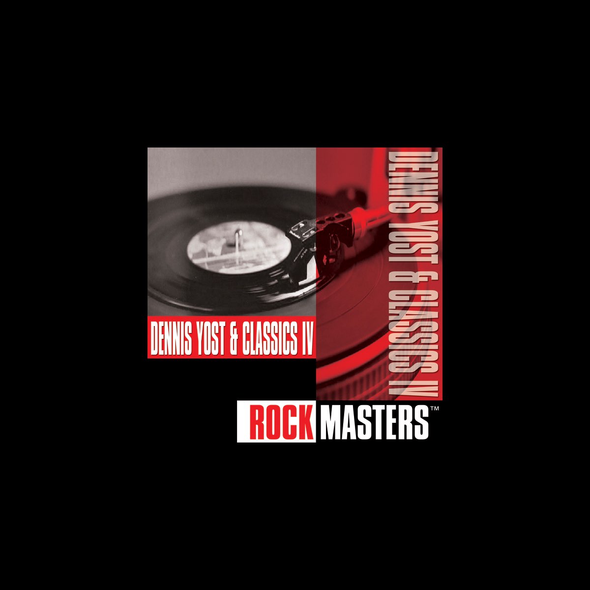 ‎Rock Masters: Dennis Yost & Classics IV (Re-Recorded Version) - Album ...