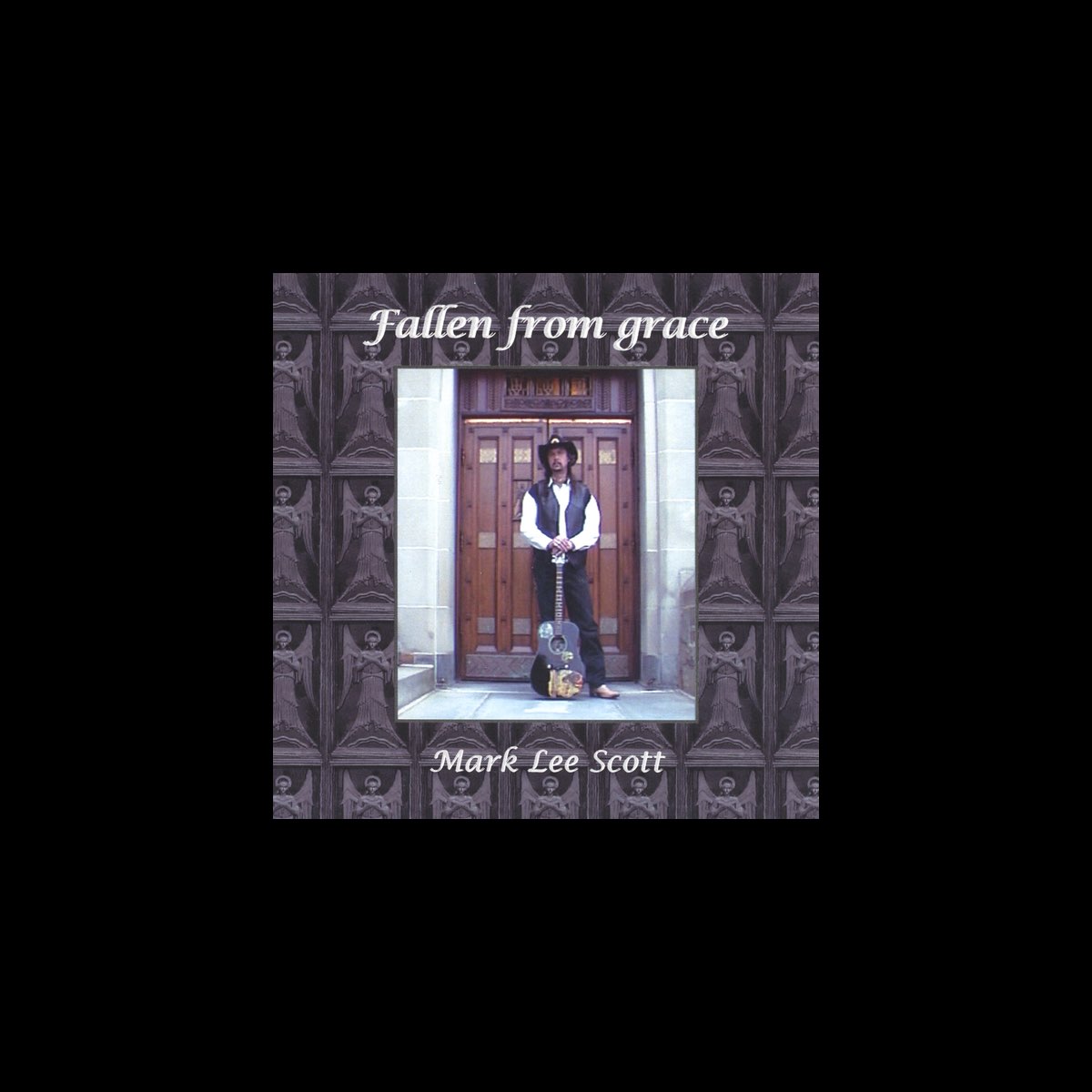 Fallen from Grace” álbum de Mark Lee Scott en Apple Music
