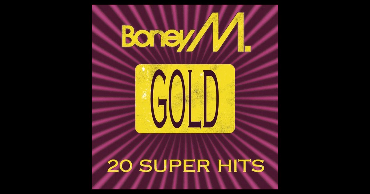 ‎Альбом «Gold - 20 Super Hits» — Boney M. — Apple Music