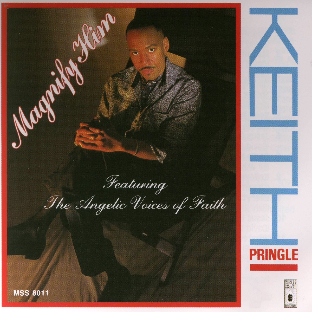 ‎Magnify Him - Album by Keith Pringle & The Angelic Voices of Faith ...