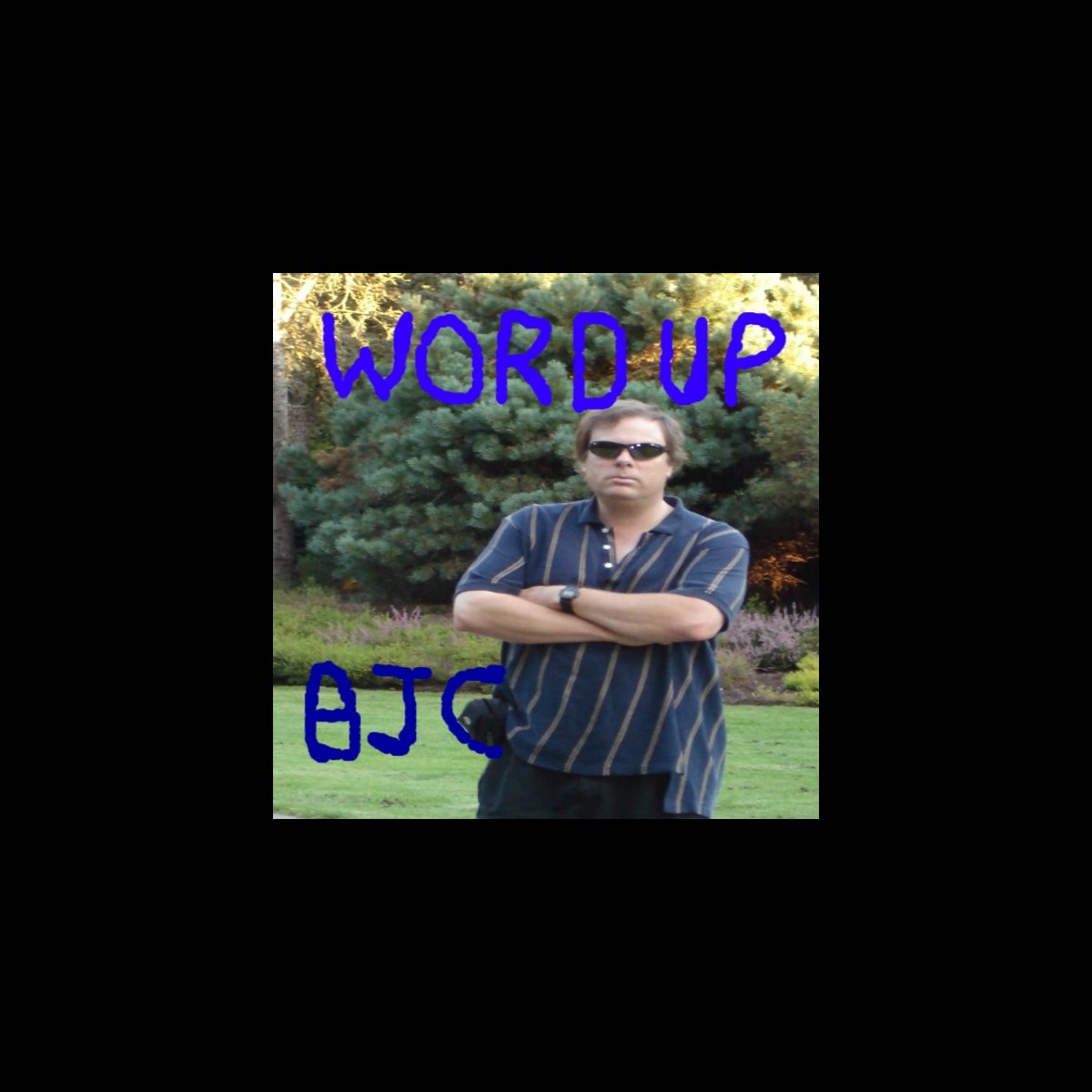‎Word Up - Album by BJC - Apple Music