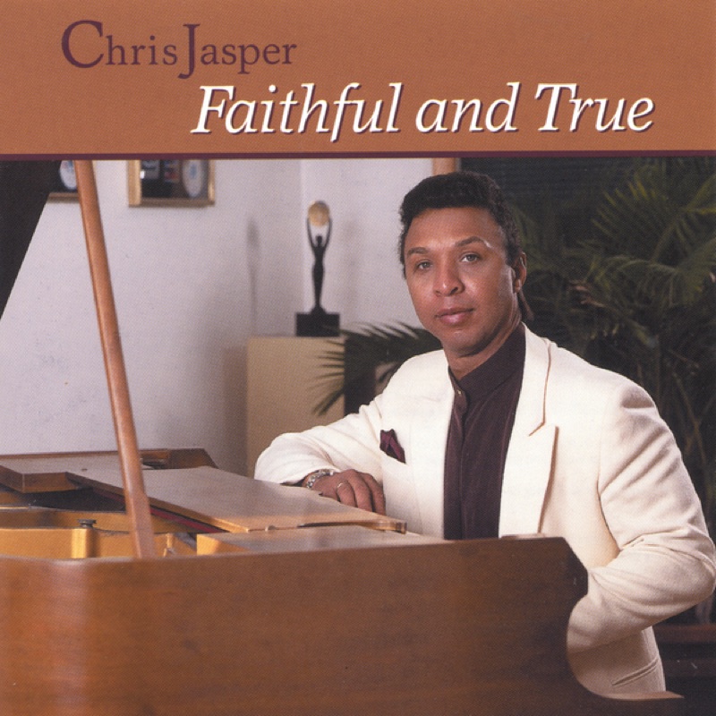 Living for the Lord - Chris Jasper: Song Lyrics, Music Videos & Concerts
