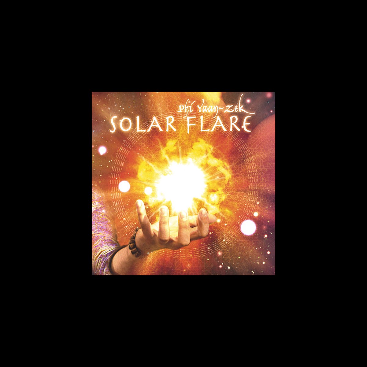 ‎Solar Flare - Album by Phi Yaan-Zek - Apple Music