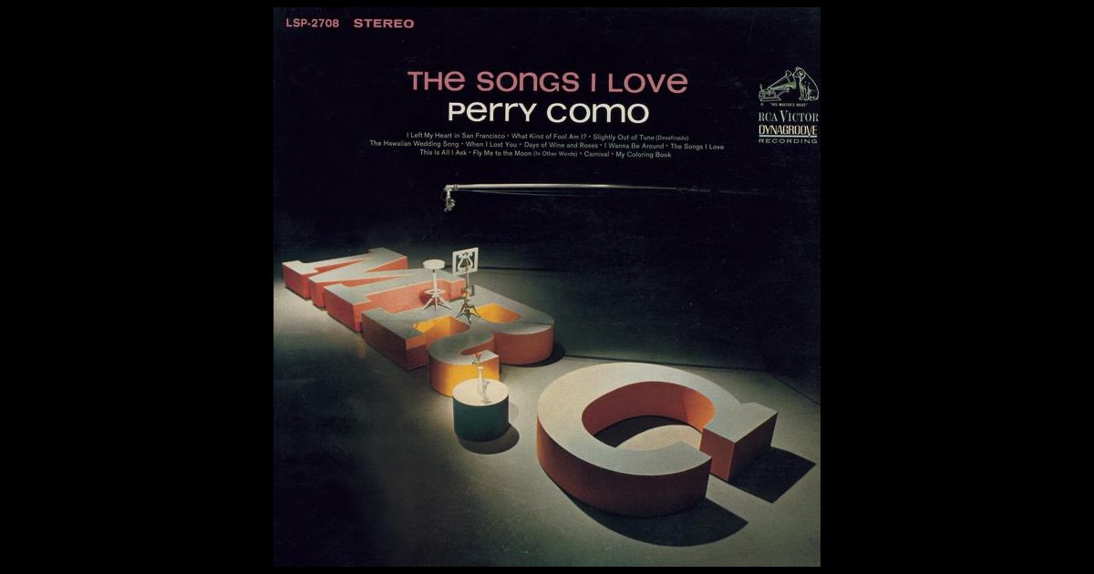 ‎The Songs I Love - Album by Perry Como - Apple Music