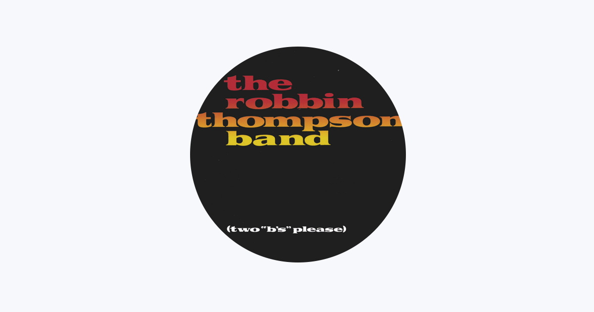 ‎Robbin Thompson - Apple Music