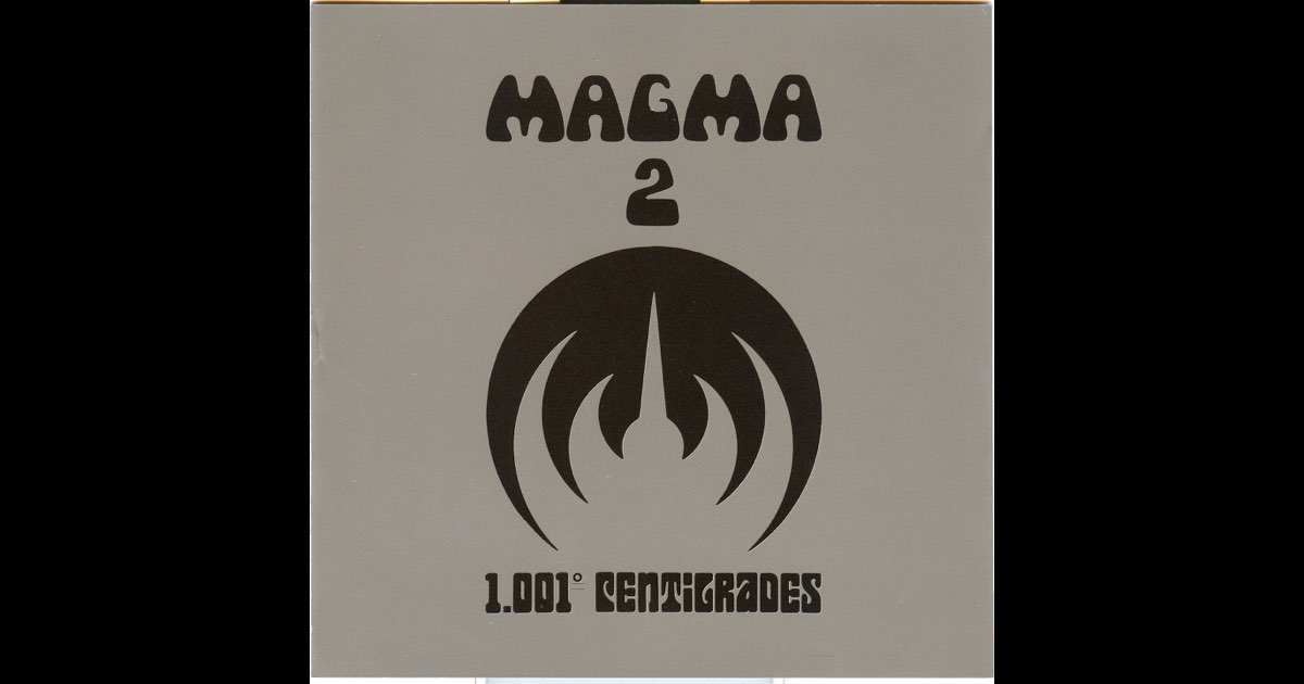 ‎1001 Degrés Centigrades - Album by Magma - Apple Music