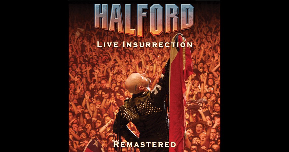 Live Insurrection (Remastered)” álbum de Rob Halford en Apple Music