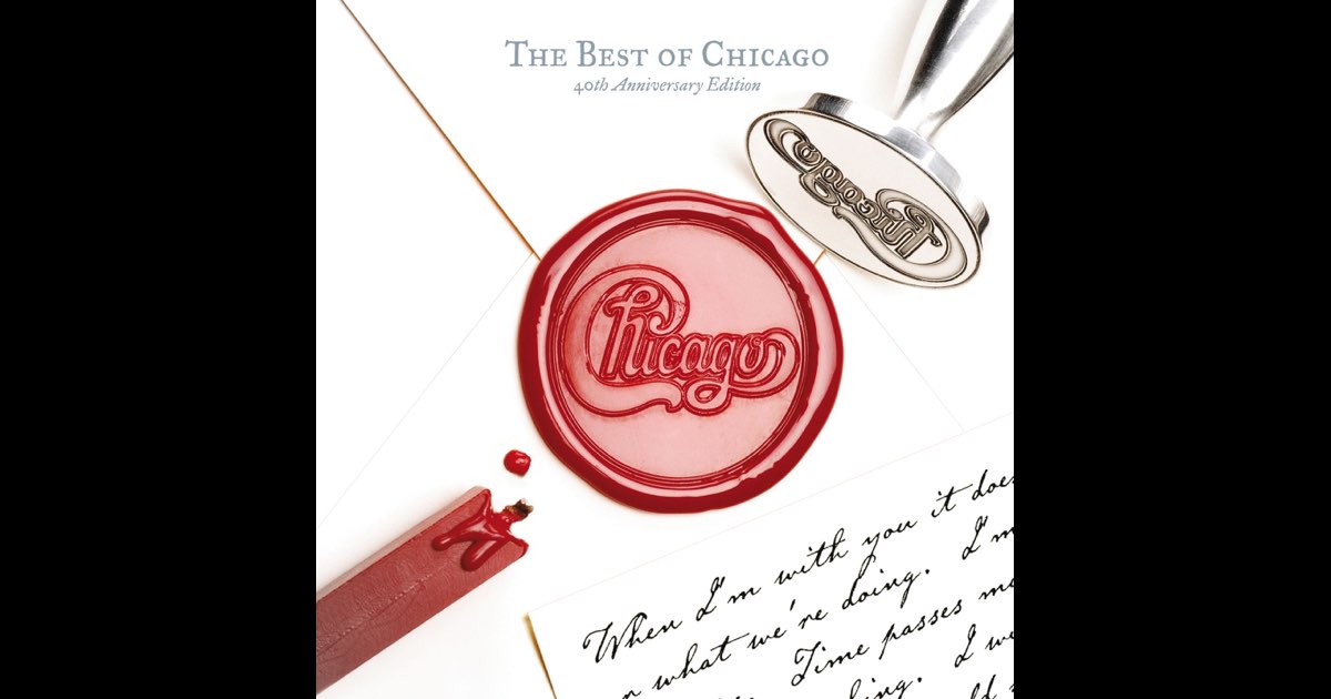 ‎The Best of Chicago (40th Anniversary Edition) [Remastered] - Album by ...