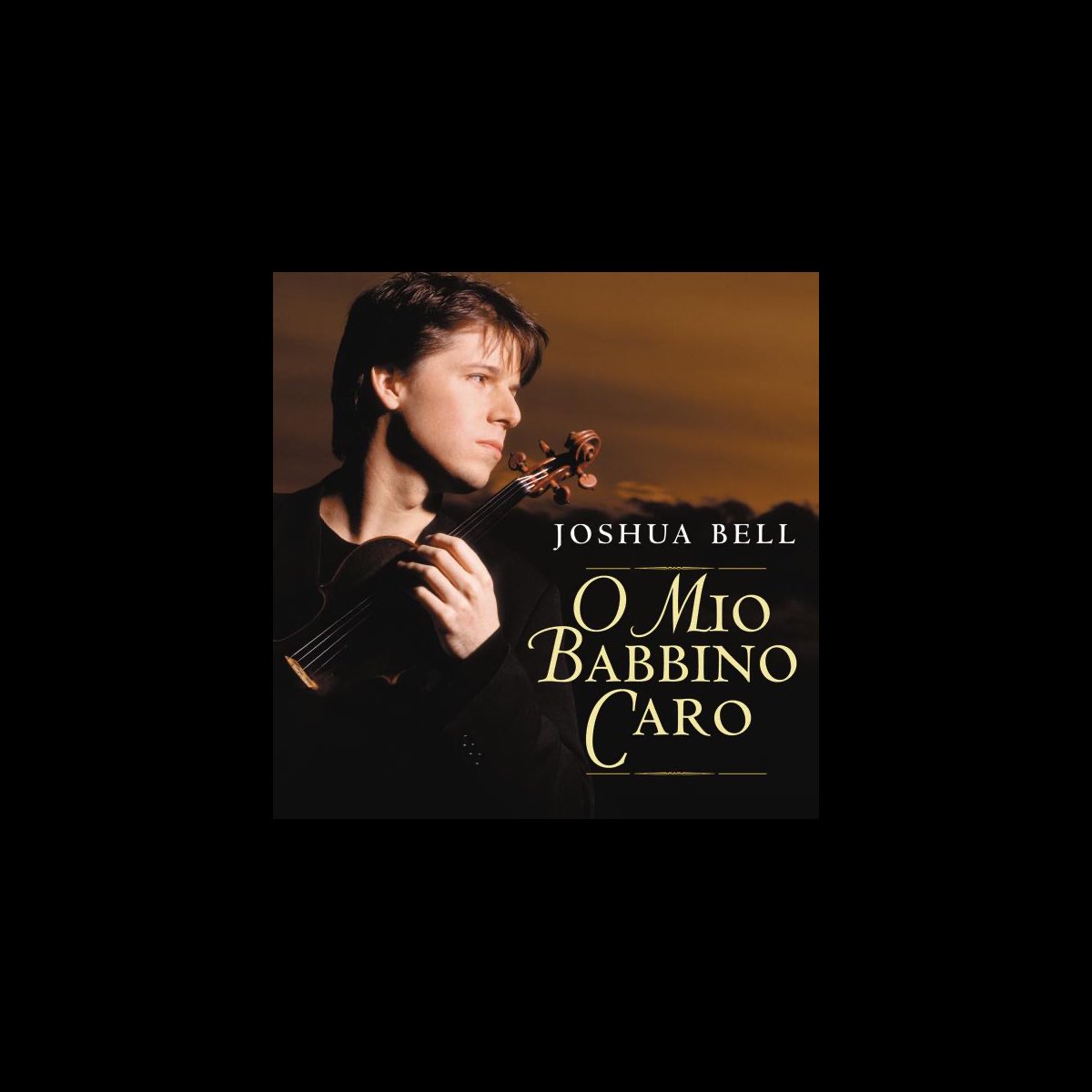 ‎Joshua Bell: O Mio Babbino Caro by Academy of St Martin in the Fields ...