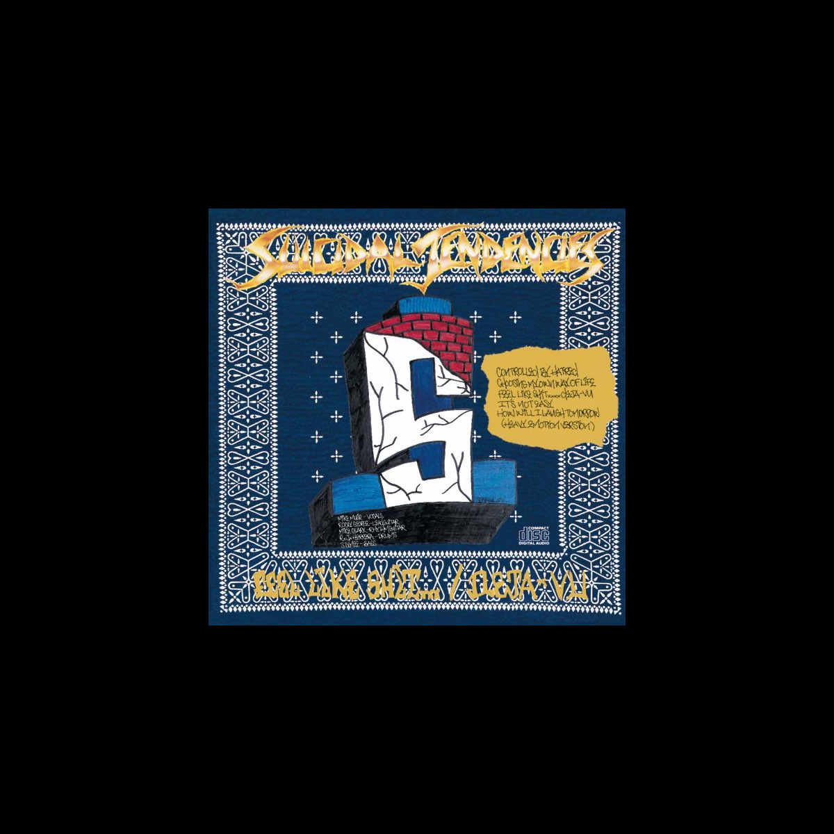 ‎Controlled By Hatred / Feel Like Shit... Déjà-vu - Album by Suicidal ...