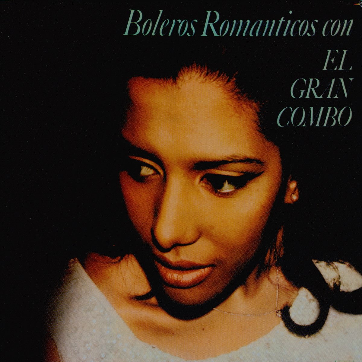 ‎Boleros Romanticos (Remastered) - Album by El Gran Combo de Puerto ...