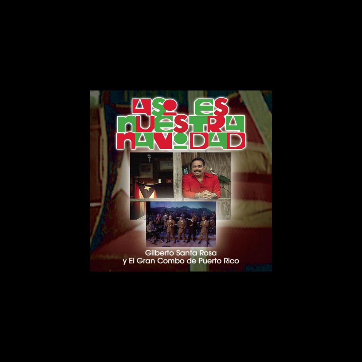 Así Es Nuestra Navidad” álbum de Gilberto Santa Rosa & El Gran Combo de ...