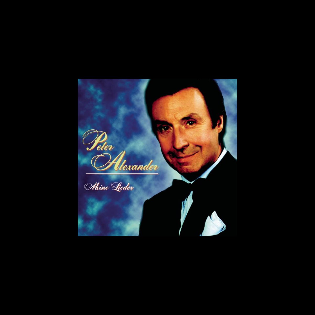 ‎Meine Lieder by Peter Alexander on Apple Music